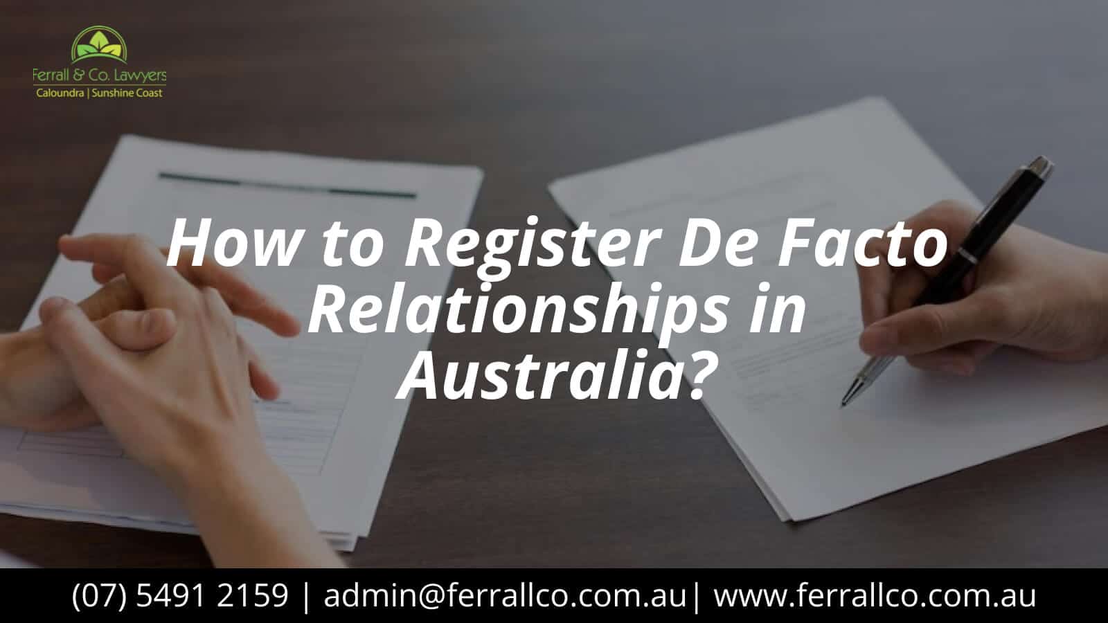 How To Register De Facto Relationships In Australia?